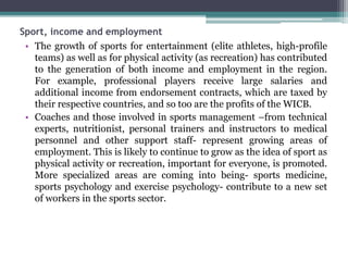Contributions of sport | PPTX