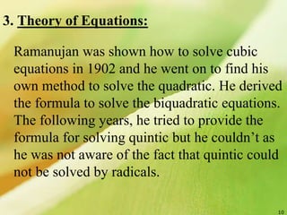 Contributions of Sreenivasa Ramanujan | PPTX