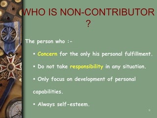 Contributor PERSONALITY DEVELOPMENT CHAPTER 1 (WHO IS A CONTRIBUTOR) | PPTX