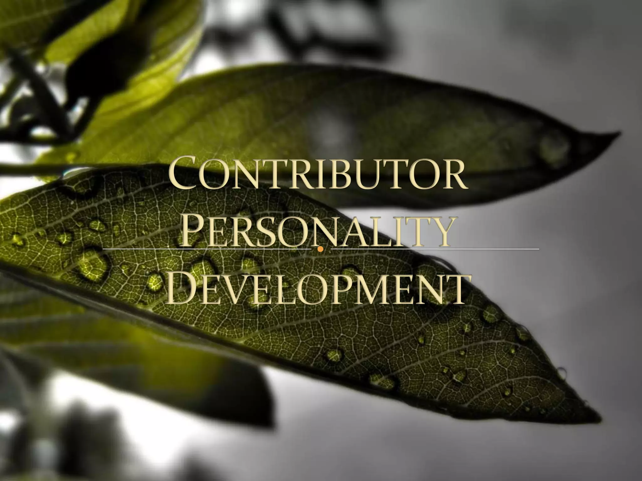Contributor Personality Development | PPTX