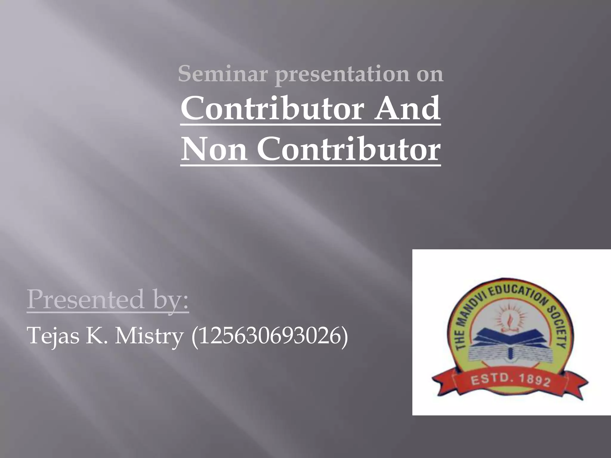 Contributor and non contributor | PPTX