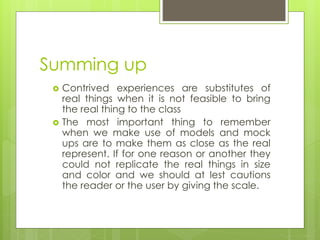 Contrived experiences of cone of experience - Bernadette P. Mendoza ...