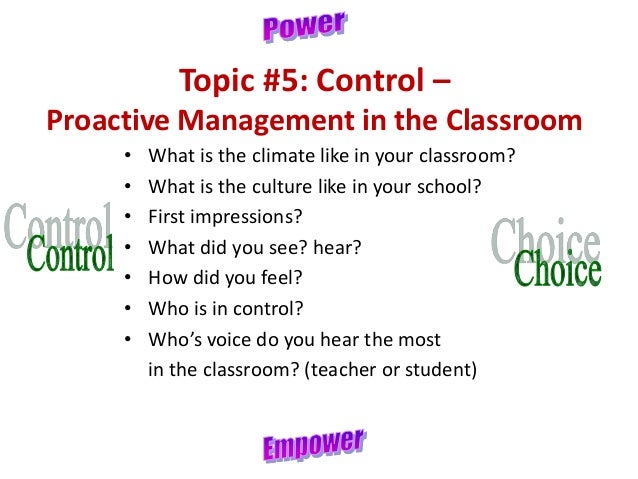 Control - Proactive Management in the Classroom