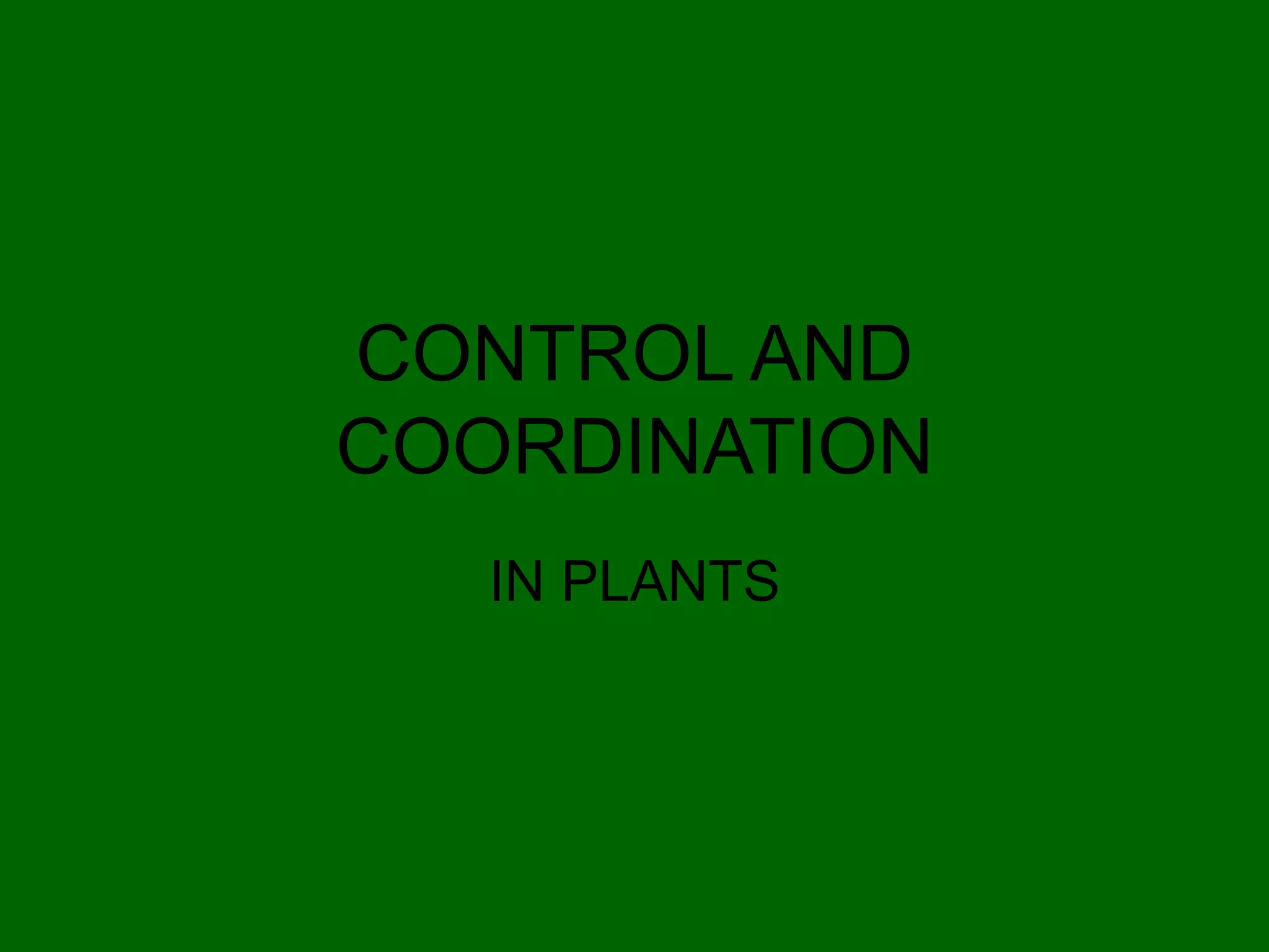 control-and-coordination-in-plants-x.ppt