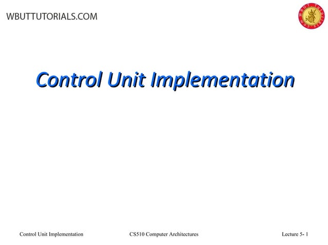 Control unit-implementation | PPT | Computing | Technology & Computing