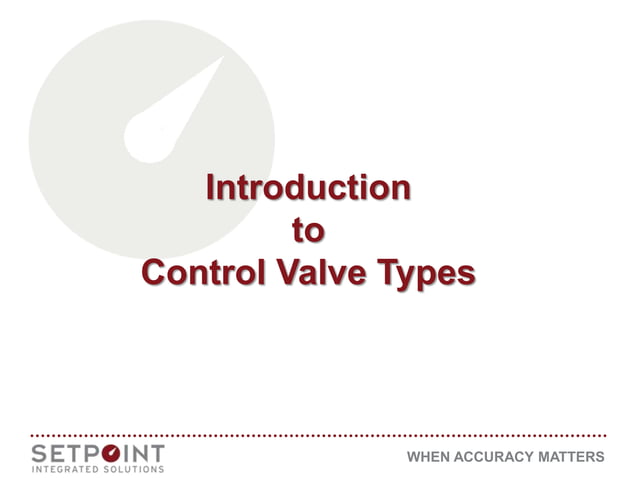 Presentation on Introduction to control valve types | PPT | Sports