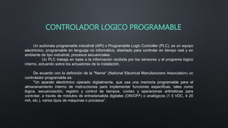 Controlador logico programable (plc) | PPTX