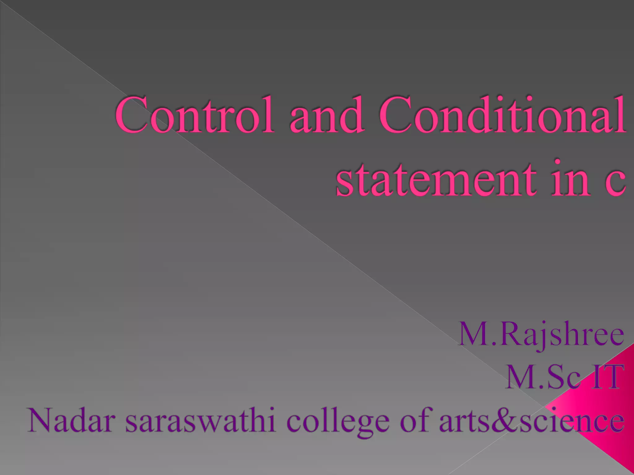Control and conditional statements | PPTX