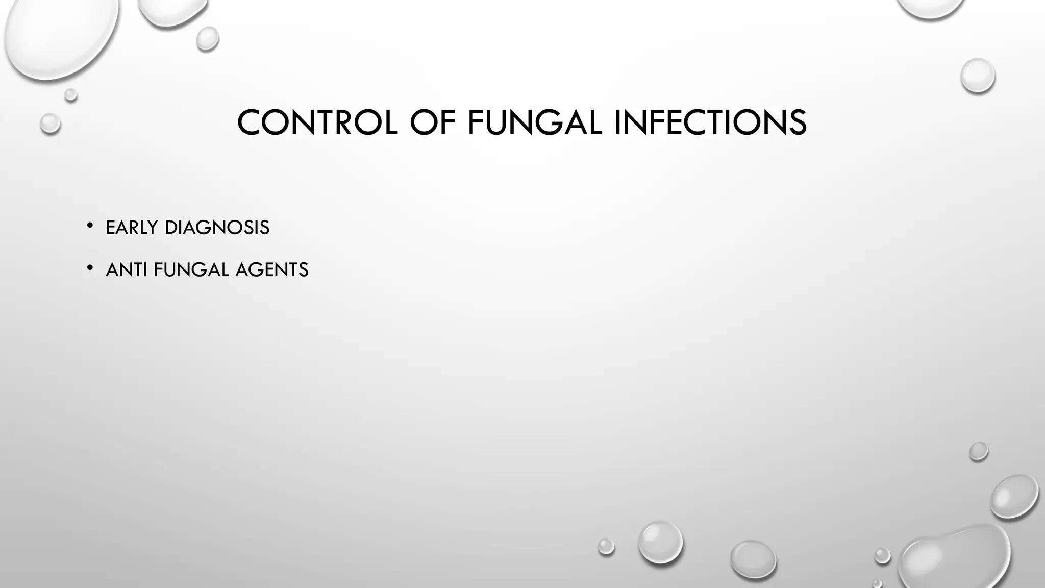 Control and prevention of fungal infections.pptx