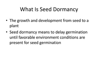 Control and release of dormancy | PPTX