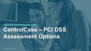 PCI v4.0.1 Future Dated Requirements Webinar - ControlCase | PDF | Credit Cards | Personal Debt