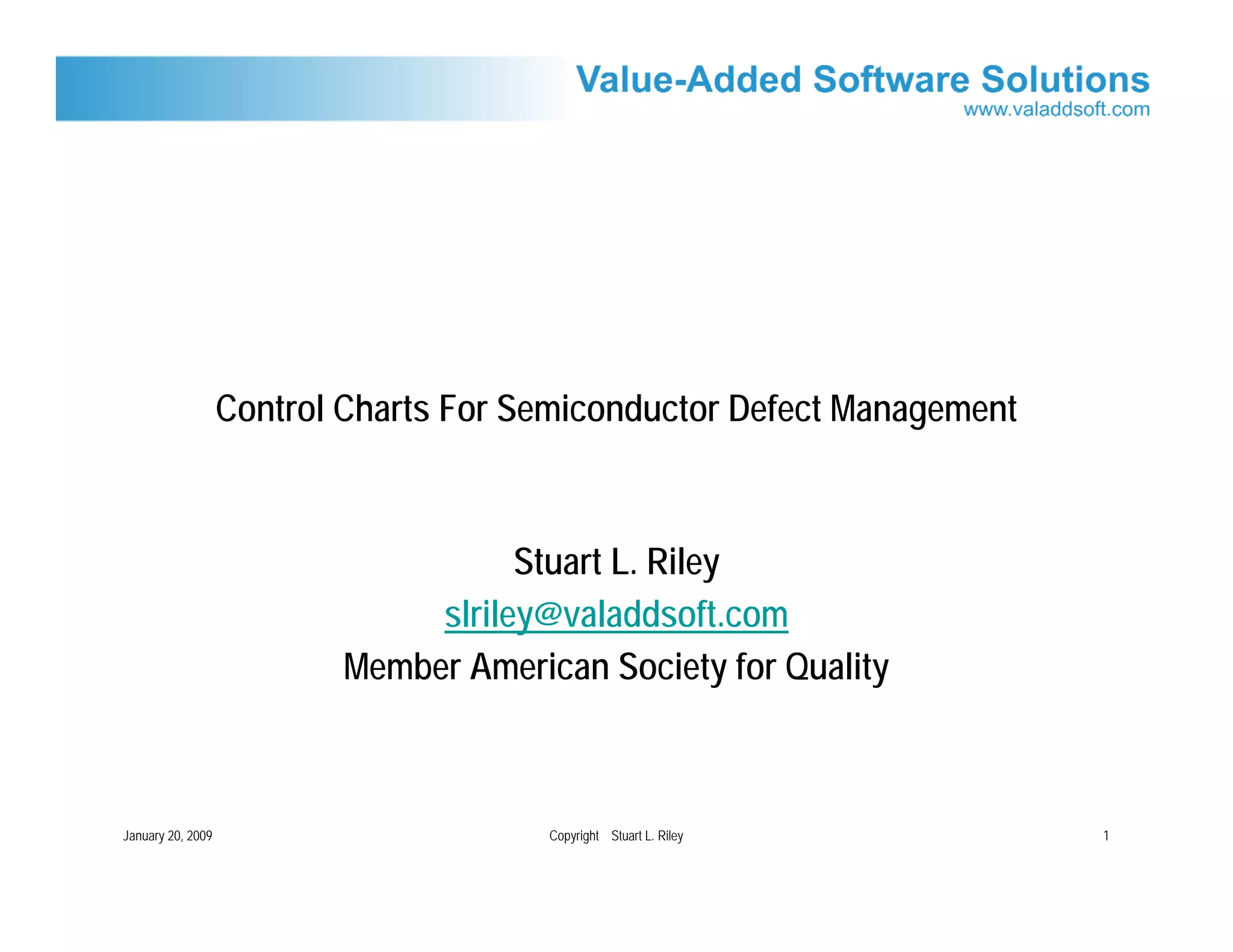 Control Charts For Semiconductor Defect Management Ppt