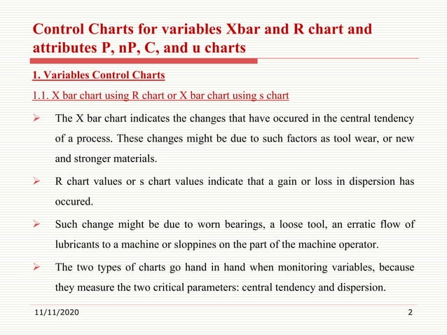 Control Charts for variables Xbar and R chart and attributes P, nP, C ...