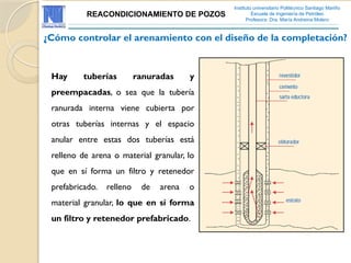 Control de arena y reparación de pozos. ppt | PPTX