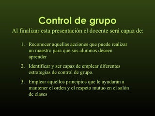 Control de grupo | PPT