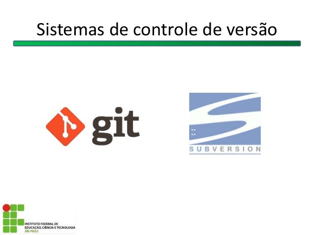Controle de versão com e git Controle de versão com e git