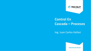 Control en Cascada Controladores Programables | PPTX