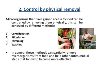 Control of microorganisms in food | PPTX