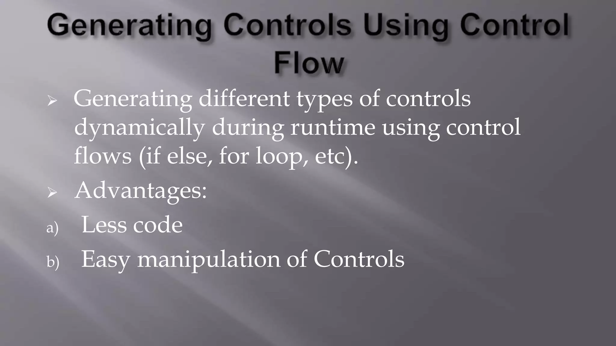 Using Control Flow for Generating Dynamic Content | PPT Using Control Flow for Generating Dynamic Content | PPT