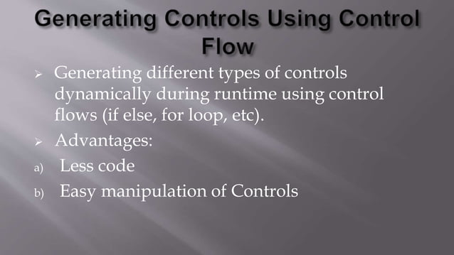 Using Control Flow for Generating Dynamic Content | PPT