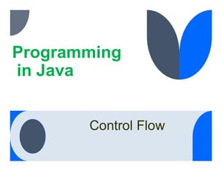 CONTROL FLOW STRUCTURE IN JAVA LANG.pdf