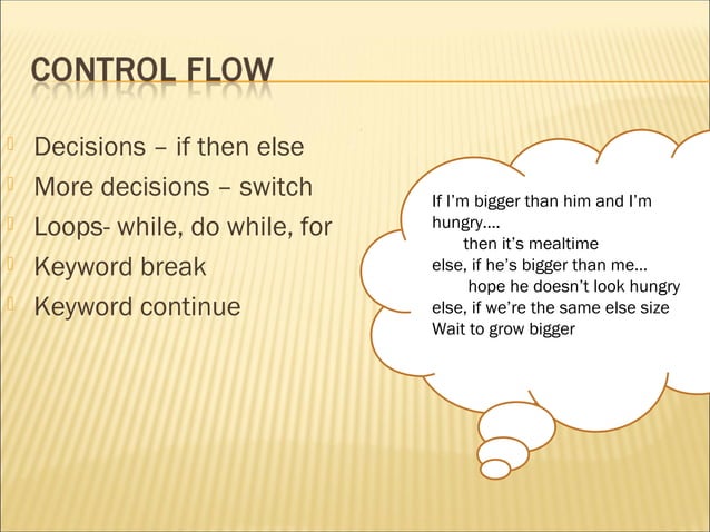 Control flow in c | PPT | Programming Languages | Computing