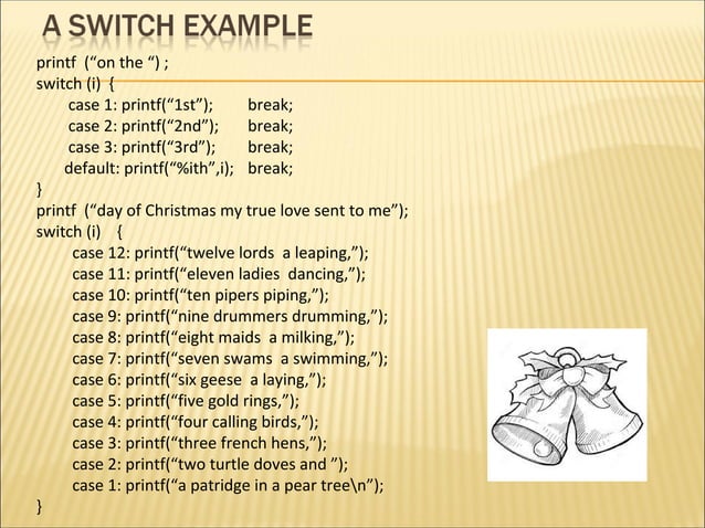 Control flow in c | PPT | Programming Languages | Computing