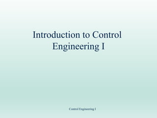Control I - Introduction.ppt