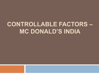 Controllable and uncontrollable factors of international marketing | PPTX