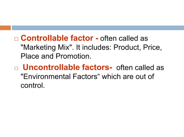 Controllable and uncontrollable factors of international marketing ...