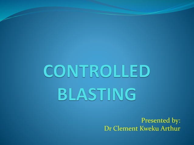 Controlled Blasting_082055.pdf | Geology | Science