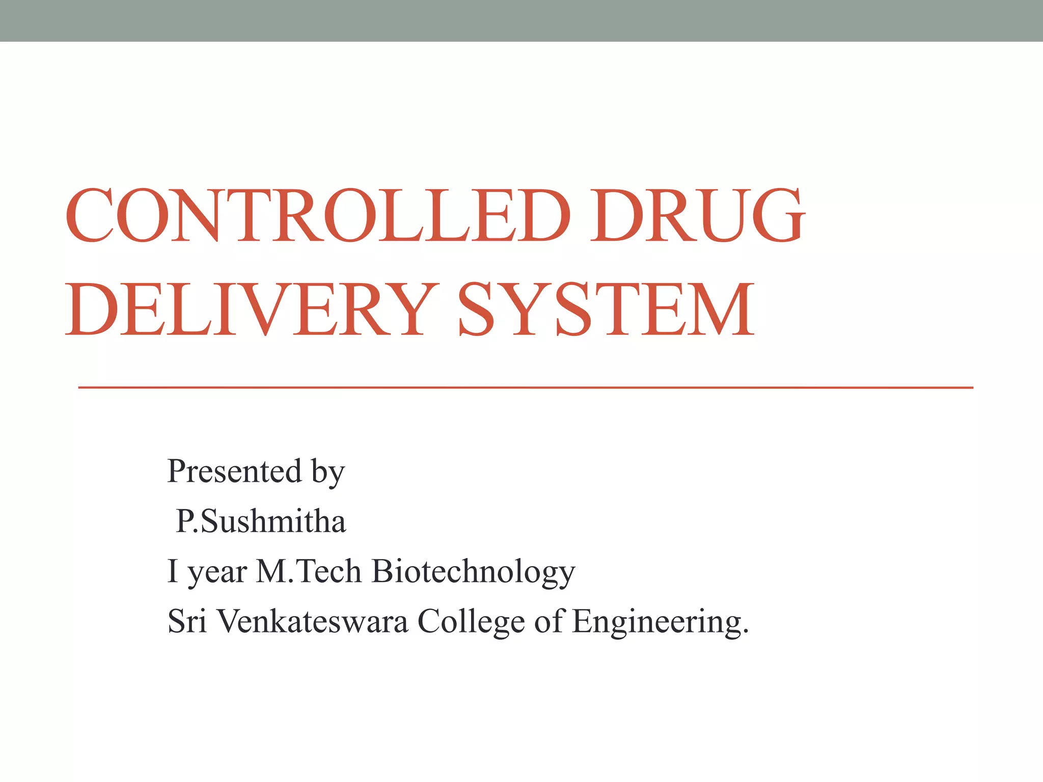 Controlled drug delivery system | PDF