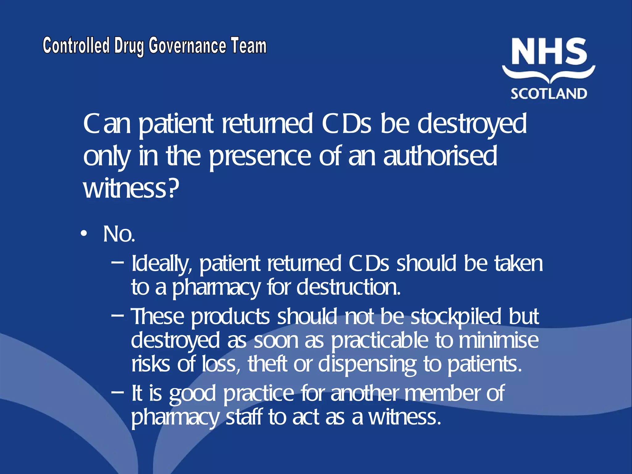 Safer Management and Use of Controlled Drugs | PPT