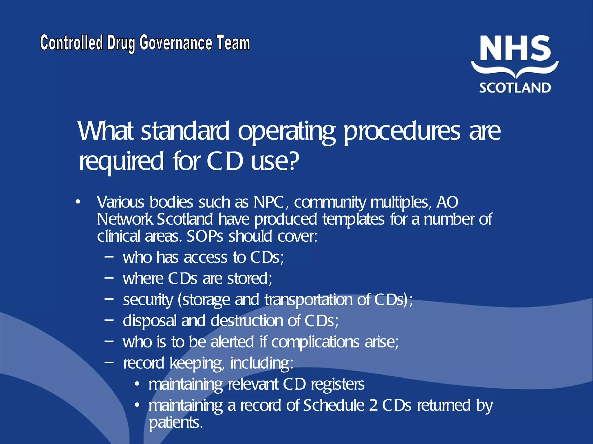 Safer Management and Use of Controlled Drugs | PPT