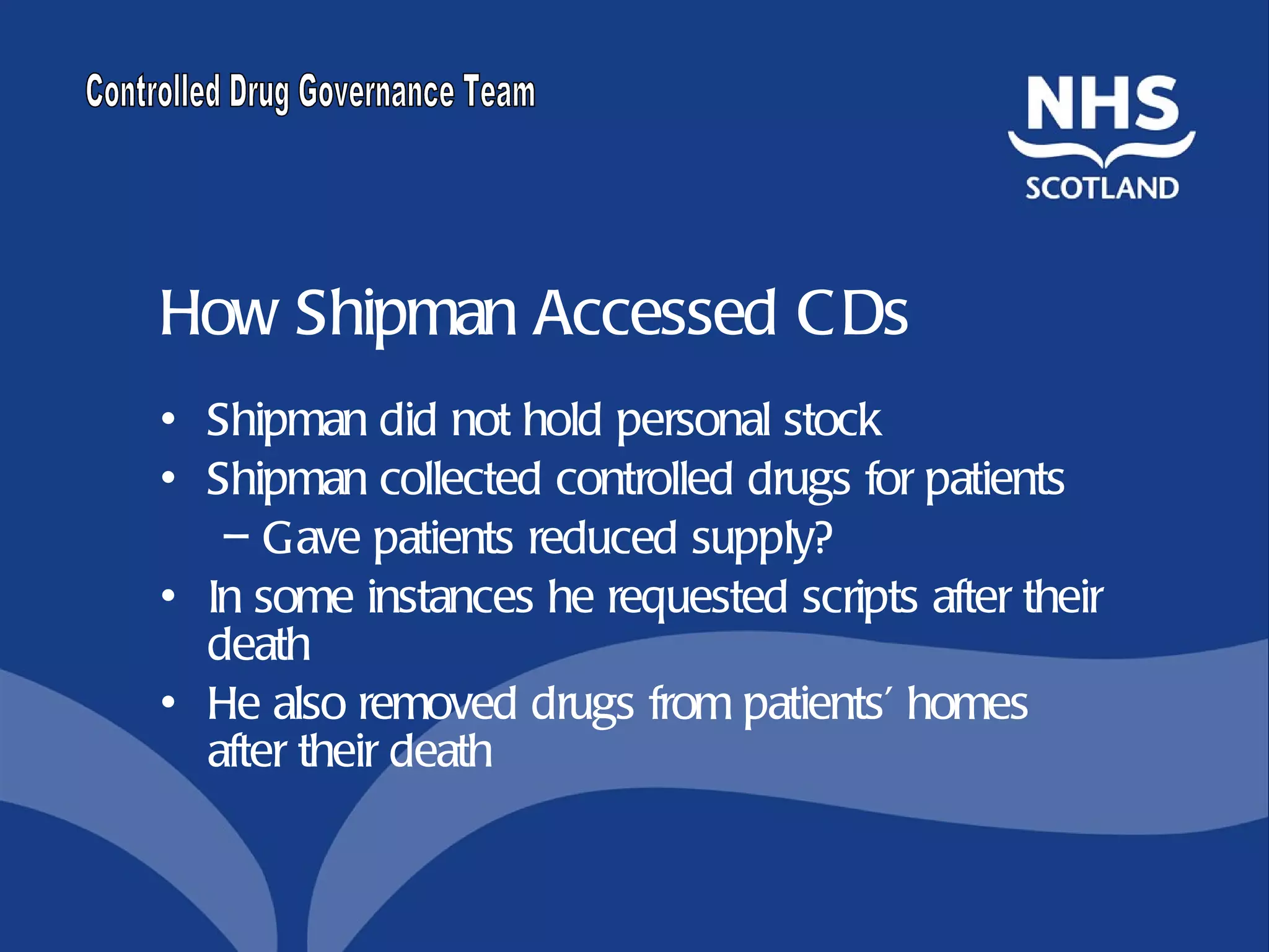 Safer Management and Use of Controlled Drugs | PPT