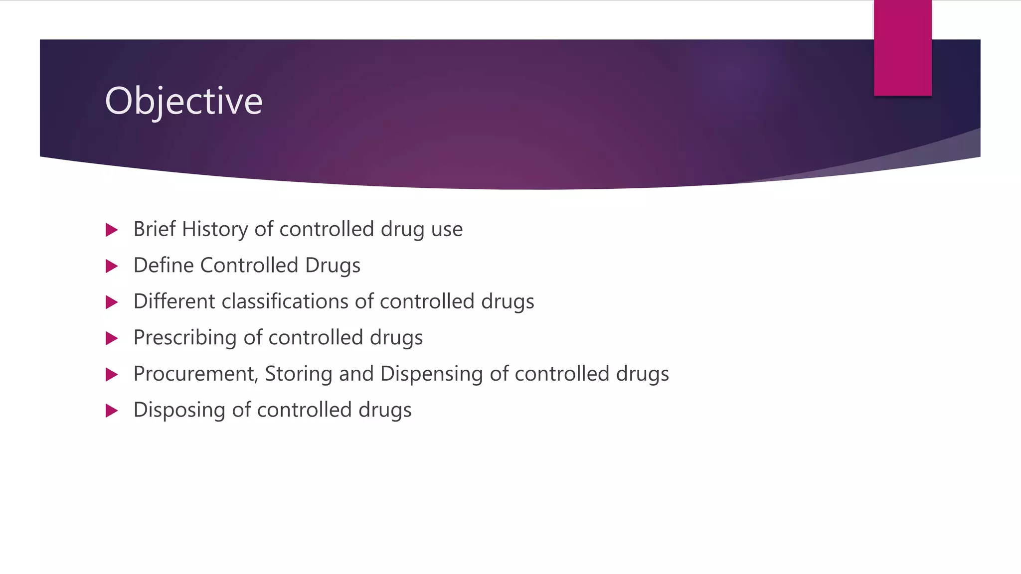 Controlled drugs | PPTX
