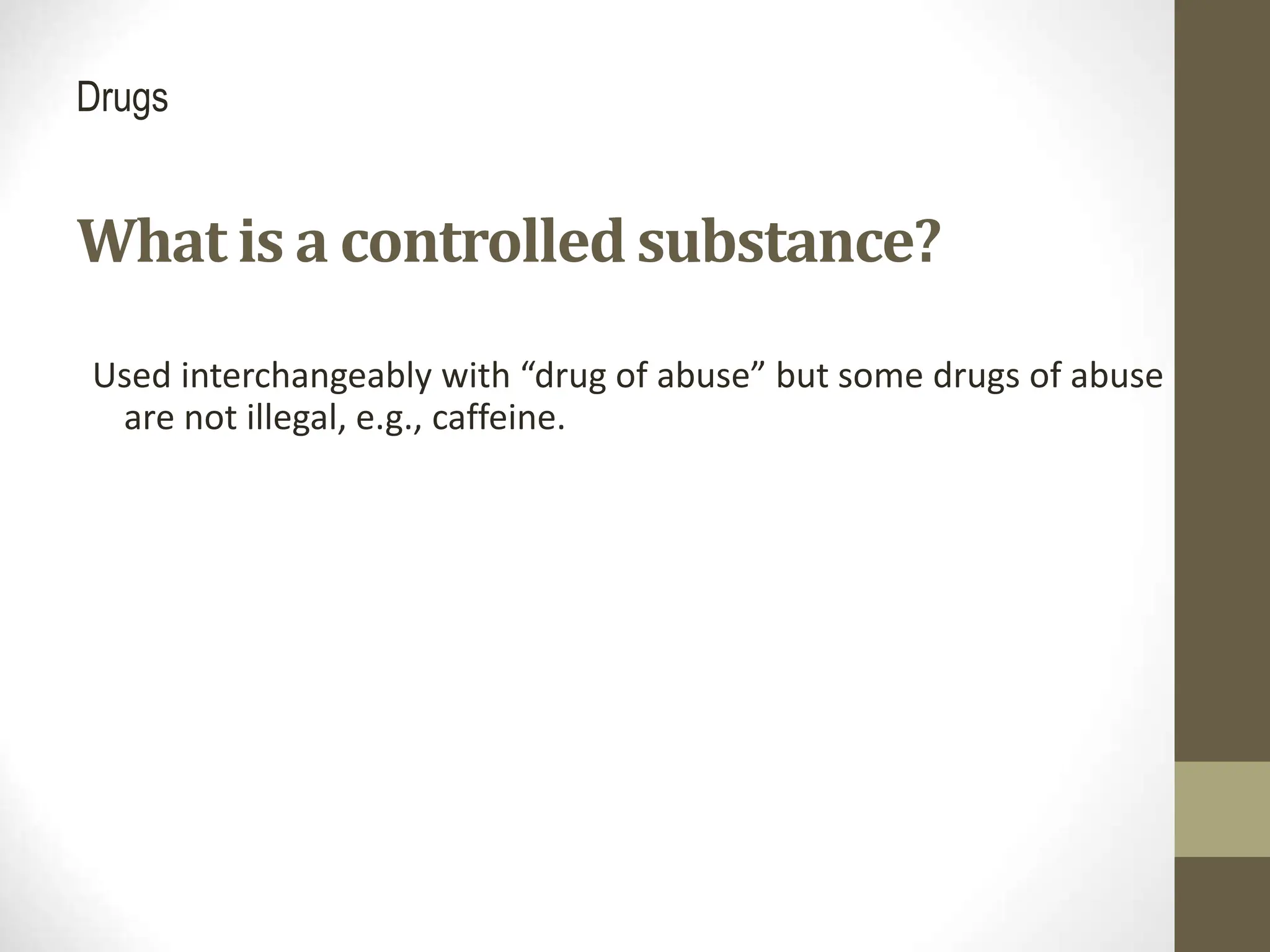 controlled drugs.ppt | Free Download