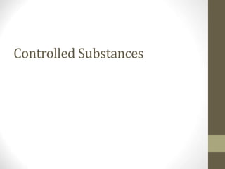 controlled drugs.ppt