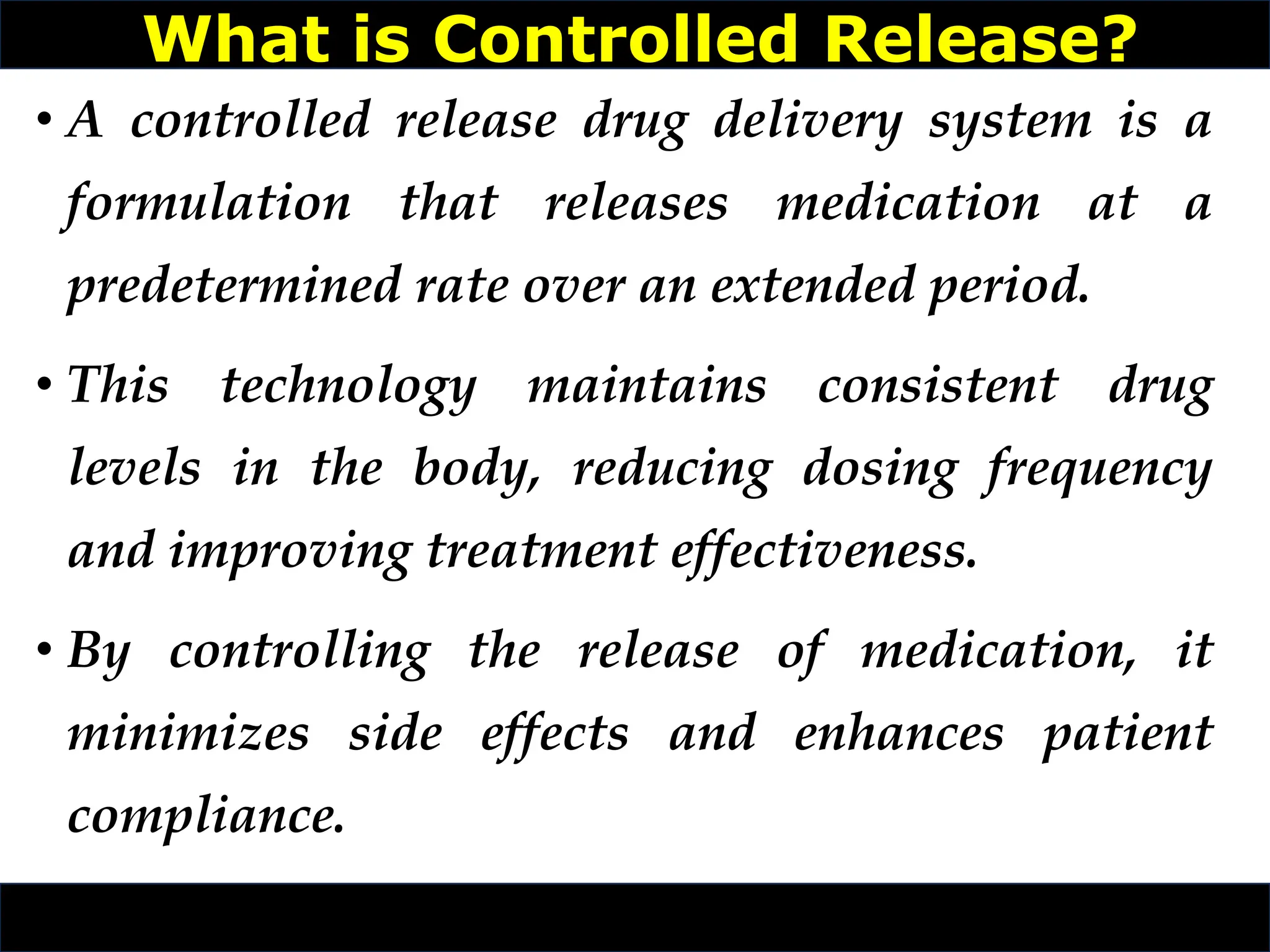 CONTROLLED RELEASE dosage drug delivery systems | PPTX