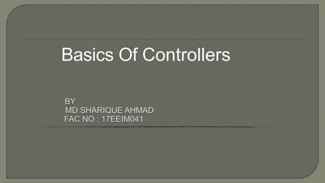 Basics of Controller | PPTX