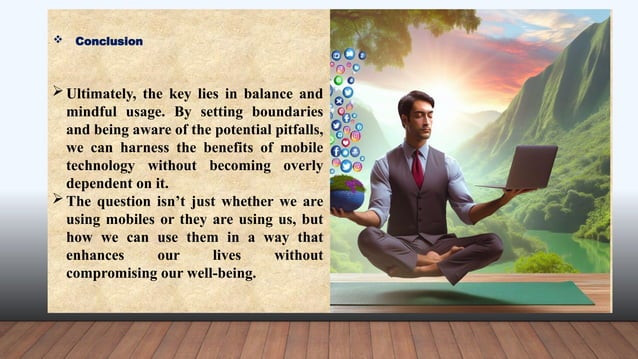 Who control you ,you or your mobile ask yourself | PPT