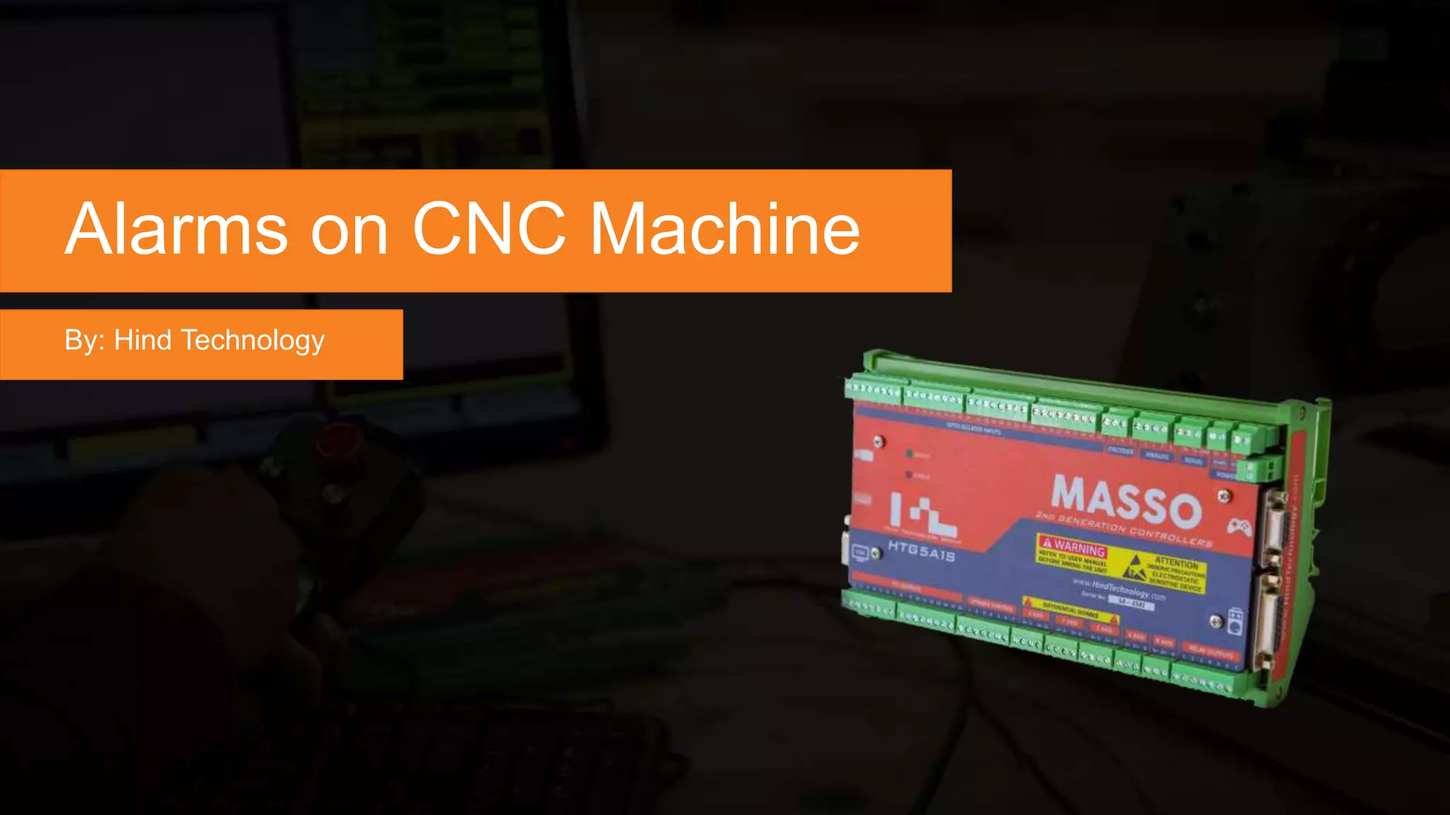 Different Types of Alarms on a CNC Machine | PPTX