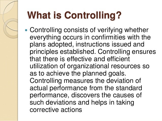 Controlling