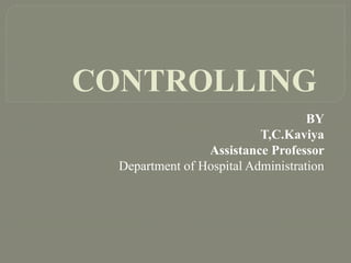 CONTROLLING TYPES OF CONTROLLING PPT .pptx