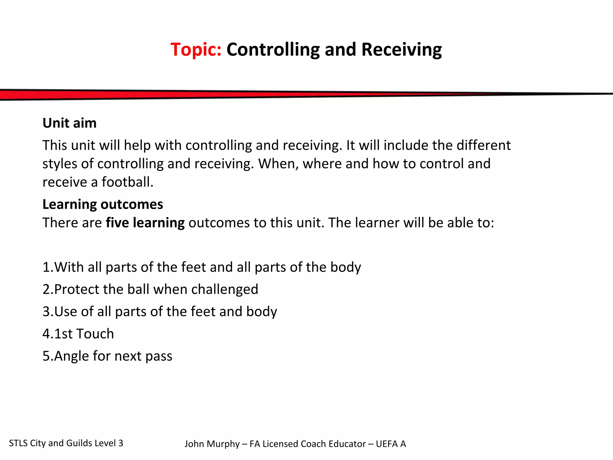 Controlling and receiving | PPT