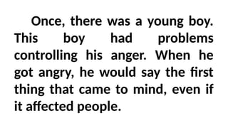 CONTROLLING ANGER short story with moral.pptx