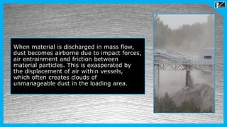Controlling dust emissions in bulk loading | PPTX