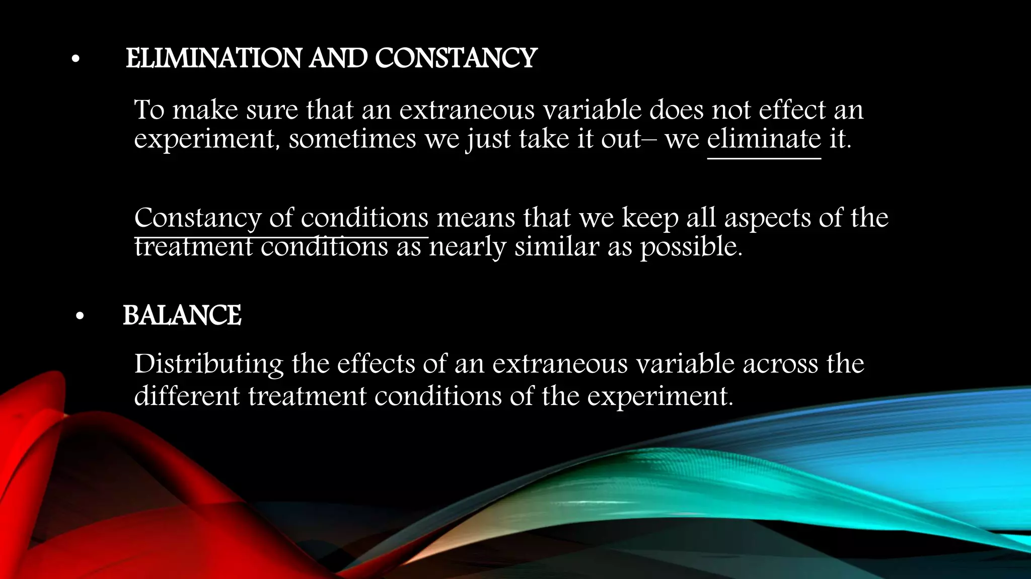 Controlling extraneous variables | PPTX
