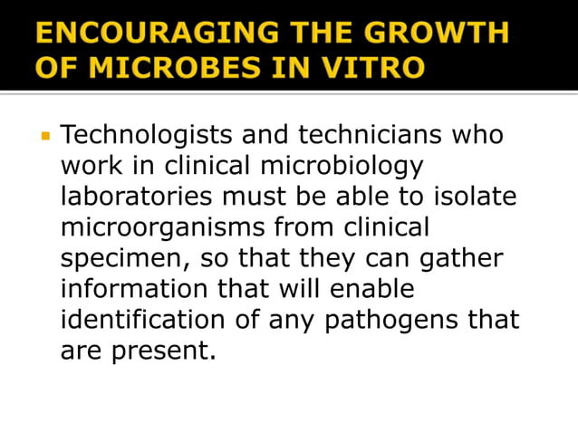 Controlling microbial growth in vitro | PPTX