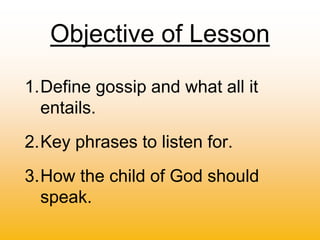 Controlling our Tongue (Gossip) | PPTX